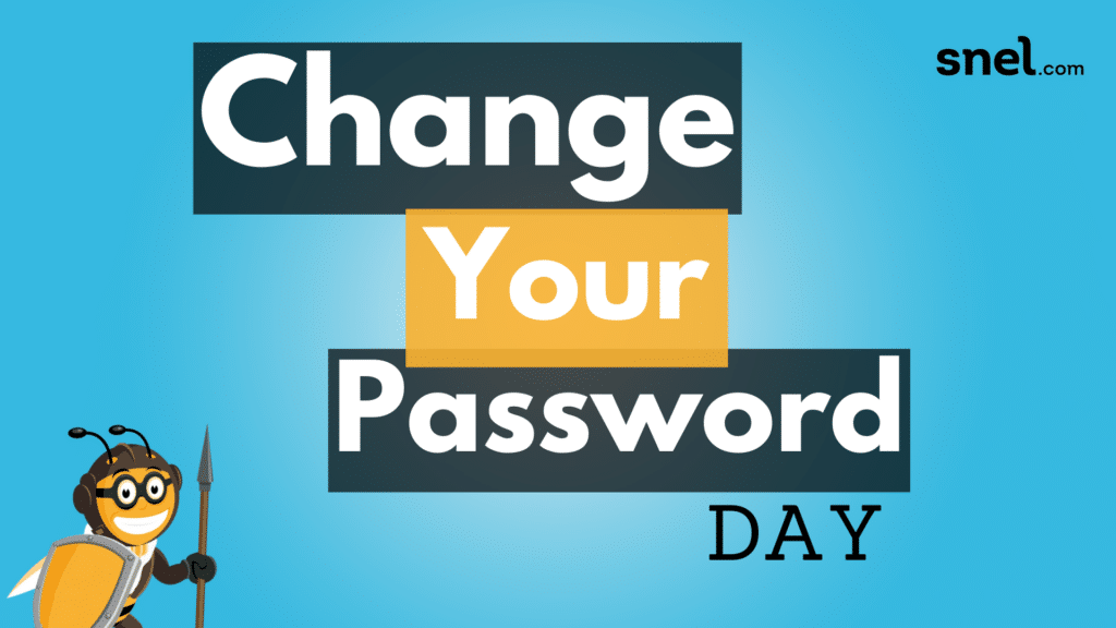 Change your password day | Snel.com